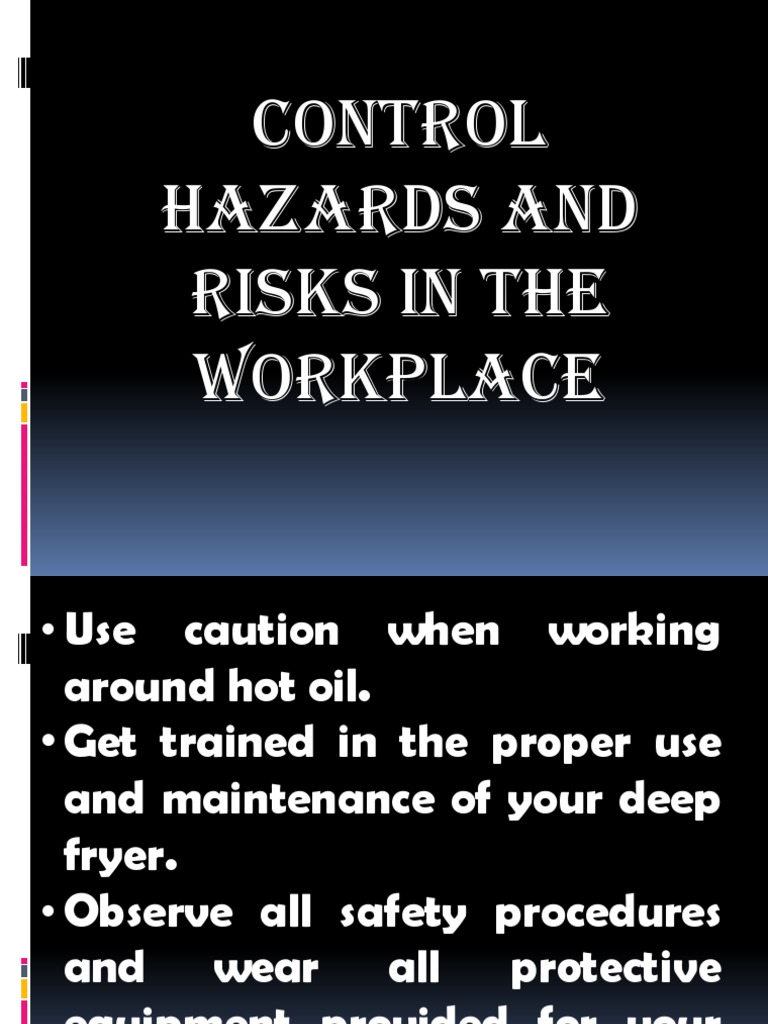 Control Hazards and Risks in The Workplace | PDF