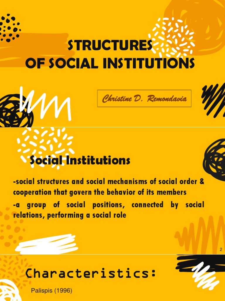 Understanding the Structures and Functions of Major Social Institutions ...