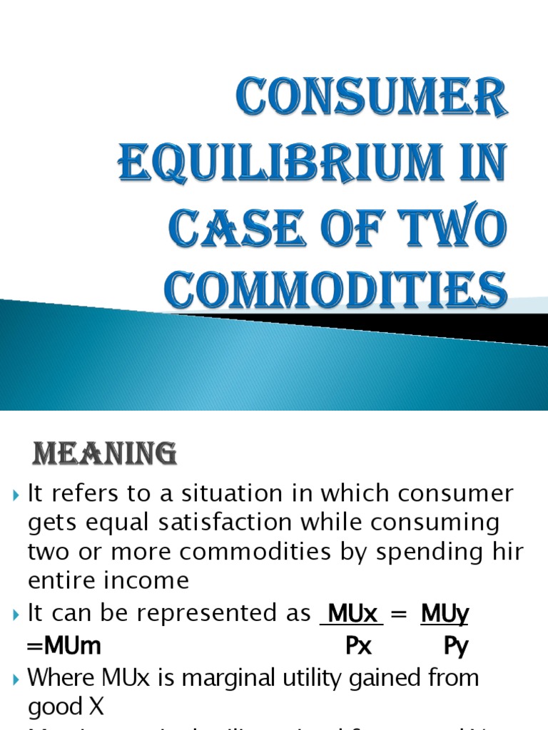 Consumer Equilibrium in Case of Two Commodities | PDF