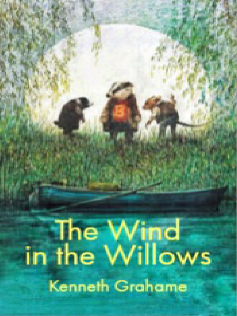 The Wind in The Willows-Kenneth Grahame | PDF | The Wind In The Willows ...