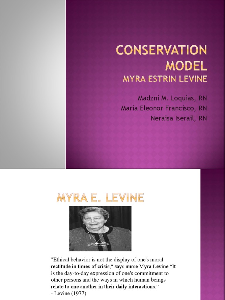 Levine's Conservation Model in Nursing | PDF | Conceptual Model | Nursing
