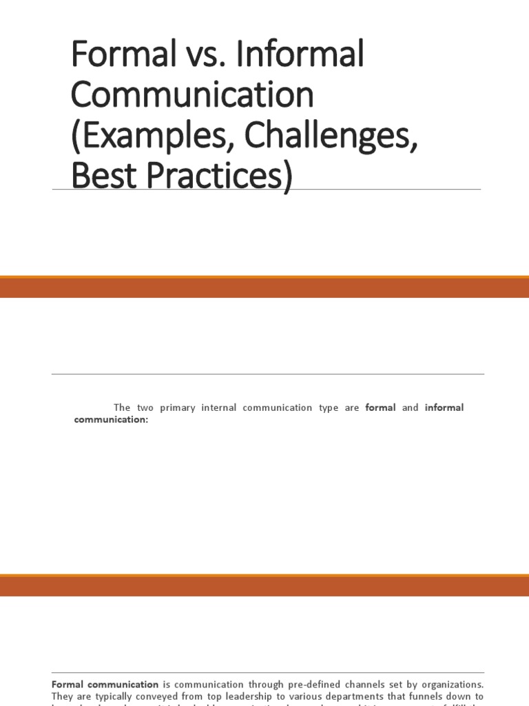 Formal vs. Informal Communication (Examples, Challenges, Best Practices ...
