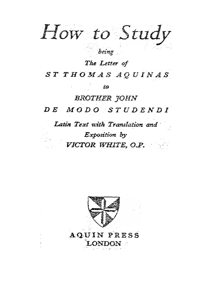 How To Study Being The Letter of ST Thomas Aquinas To Brother John de ...