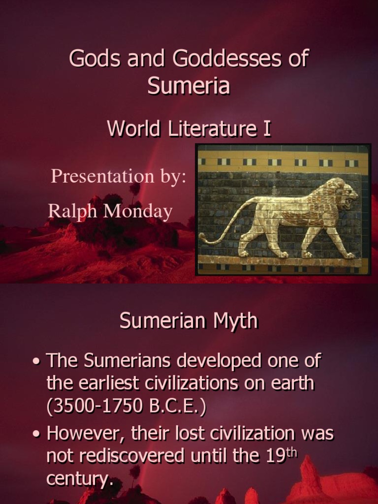 Gods and Goddesses of Sumeria: World Literature I Presentation By ...