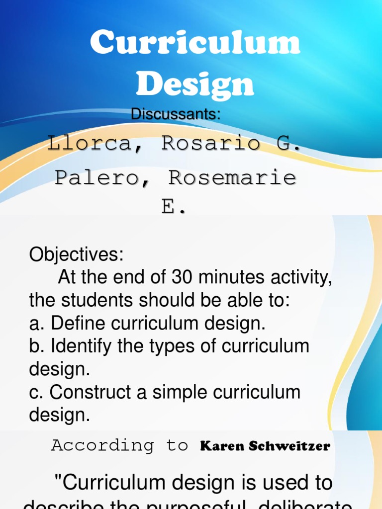 An Overview of Curriculum Design Types and the Curriculum Design ...