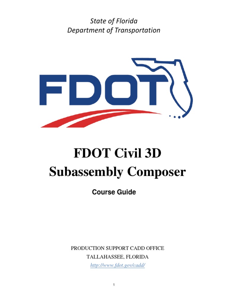 FDOT Civil 3D Subassembly Composer: State of Florida Department of ...