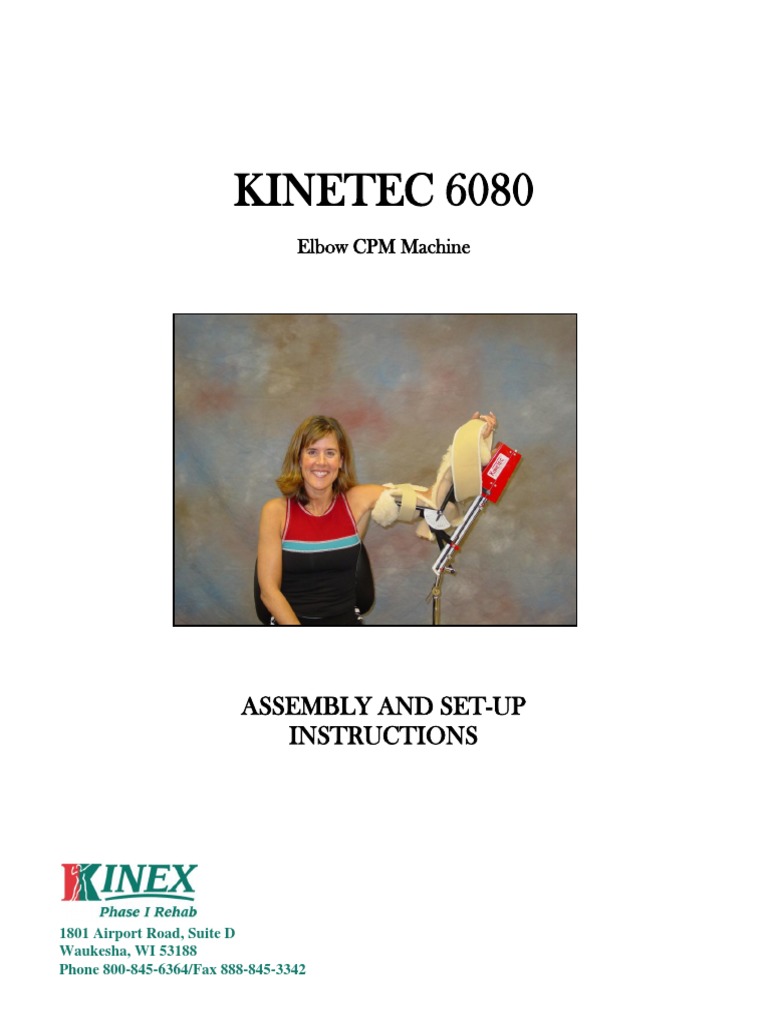 KINETEC 6080: Assembly and Set-Up Instructions | PDF | Anatomical Terms ...