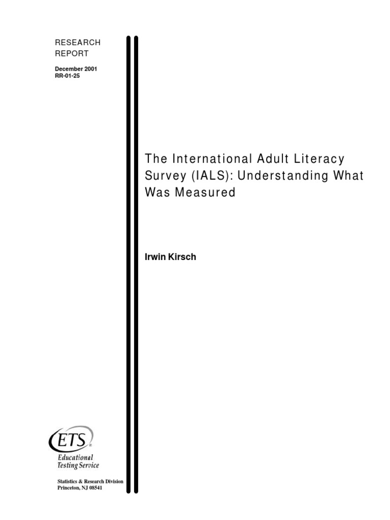 The International Adult Literacy Survey (IALS) : Understanding What Was ...