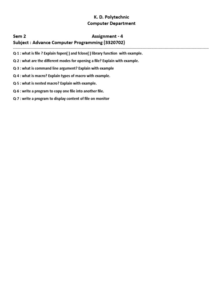 K. D. Polytechnic Computer Department Sem 2 Assignment - 4 Subject: Advance Computer Programming ...