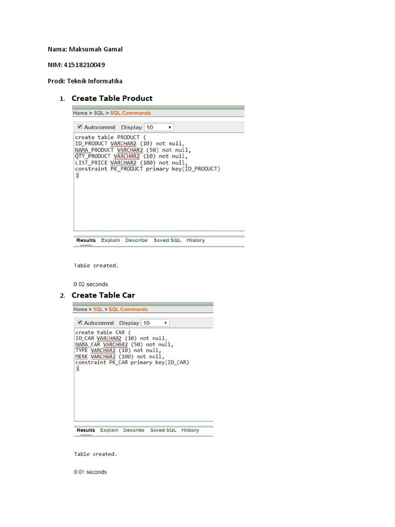 Create Table Product: Nama: Maksumah Gamal NIM: 41518210049 Prodi ...