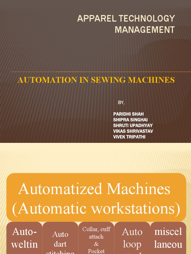 Apparel Technology Management: Automation in Sewing Machines | PDF ...