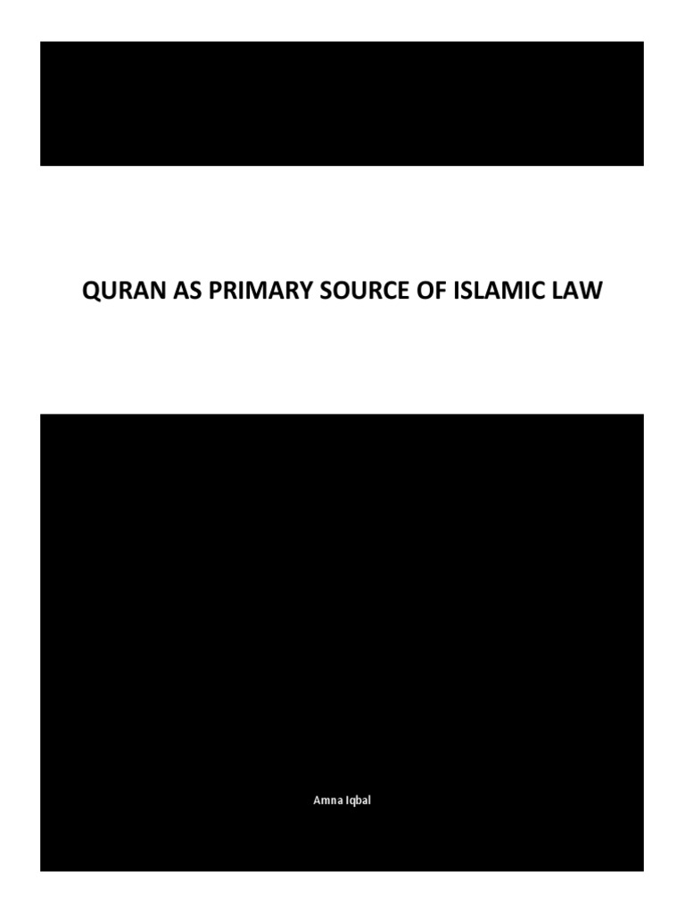 Quran As Primary Source of Islamic Law | PDF | Quran | Islam