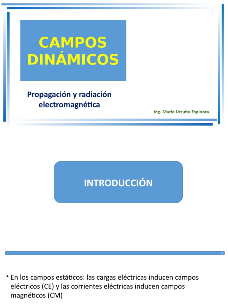 Campos DINAMICOS | PDF | Corriente eléctrica | Ecuaciones de Maxwell Campos DINAMICOS | PDF | Corriente eléctrica | Ecuaciones de Maxwell