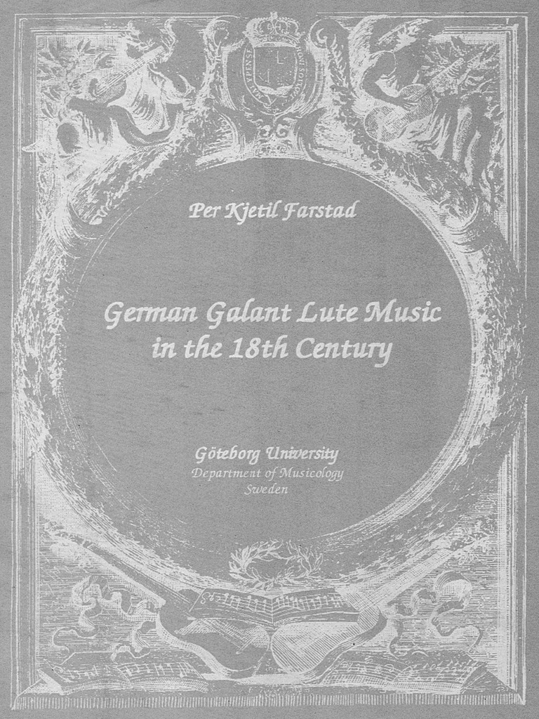 Farstad German Galant Lute Music in The 18th Century THESIS PDF | PDF