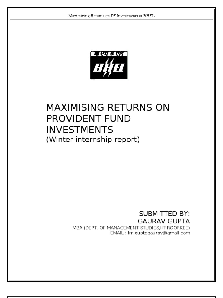Maximising Returns On Provident Fund Investments: (Winter Internship Report) | PDF | Boiler ...