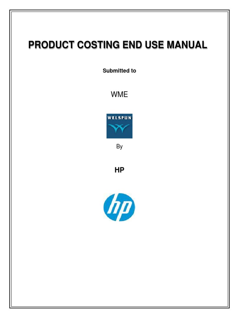 Product Costing End Use Manual: Submitted To | PDF | Cost | Receipt