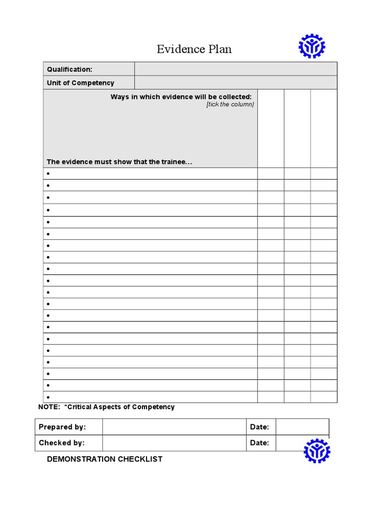 Evidence Plan: Qualification: Unit of Competency Ways in Which Evidence ...