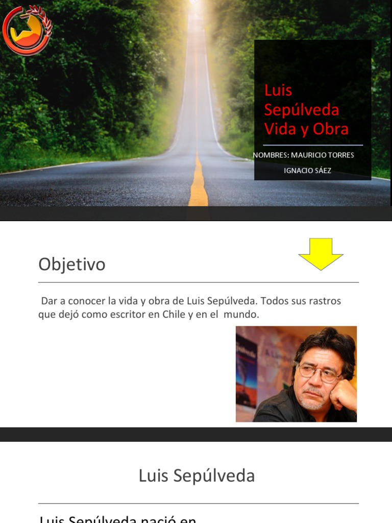 Luis Sepúlveda Vida y Obra: Nombres: Mauricio Torres Ignacio Sáez | PDF ...