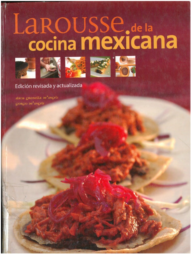 Larousse de La Cocina Mexicana PDF | PDF