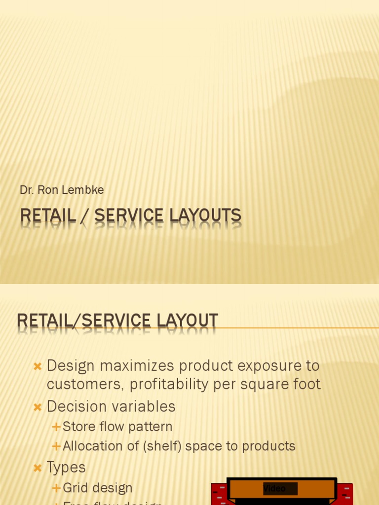 Retail / Service Layouts: Dr. Ron Lembke | PDF | Grocery Store | Retail