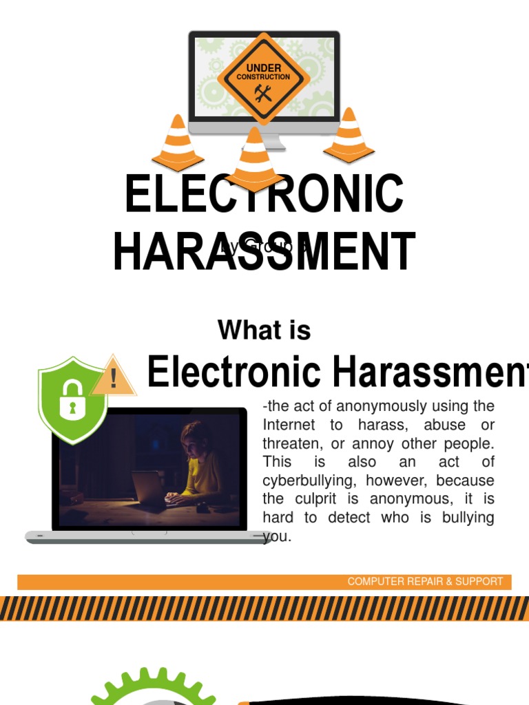 Electronic Harassment: by Group 6 | PDF