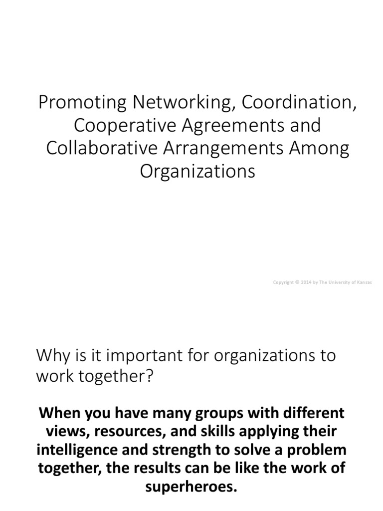Promoting Networking, Coordination, Cooperative Agreements and ...