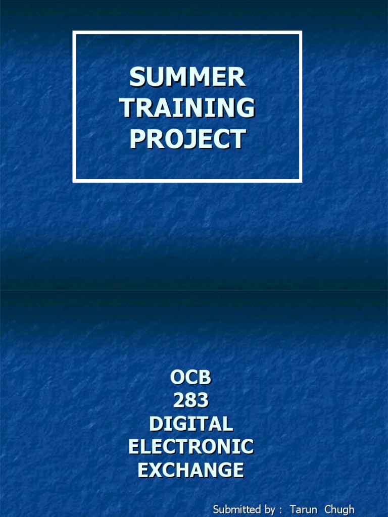Summer Training Project | PDF | Telephone Exchange | Computer Network