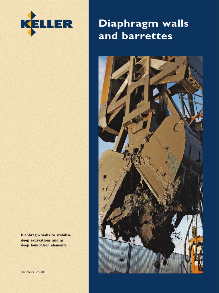 Diaphragm Walls and Barrette Foundations: Stabilizing Deep Excavations ...