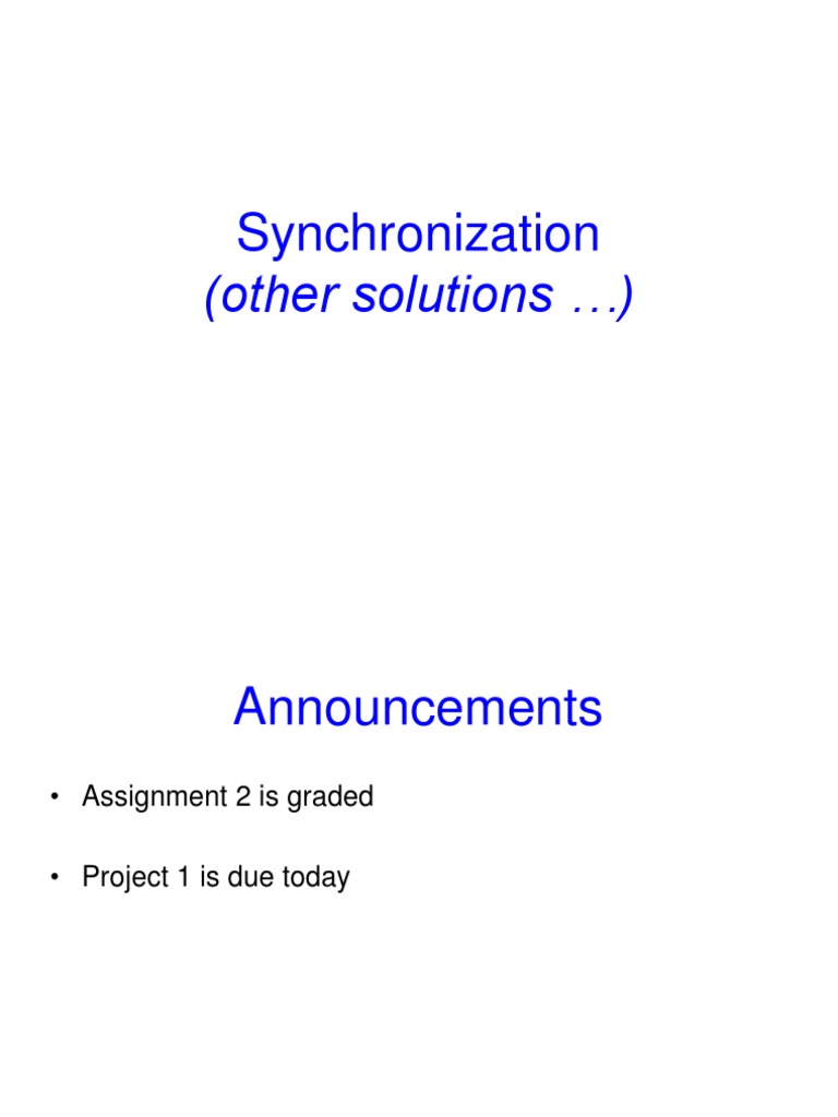 Synchronization: (Other Solutions ) | PDF | Concurrent Computing | Systems Engineering