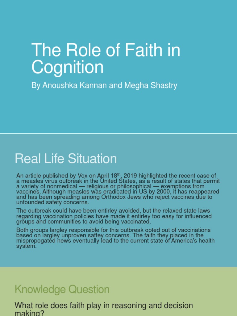 The Role of Faith in Cognition: by Anoushka Kannan and Megha Shastry ...