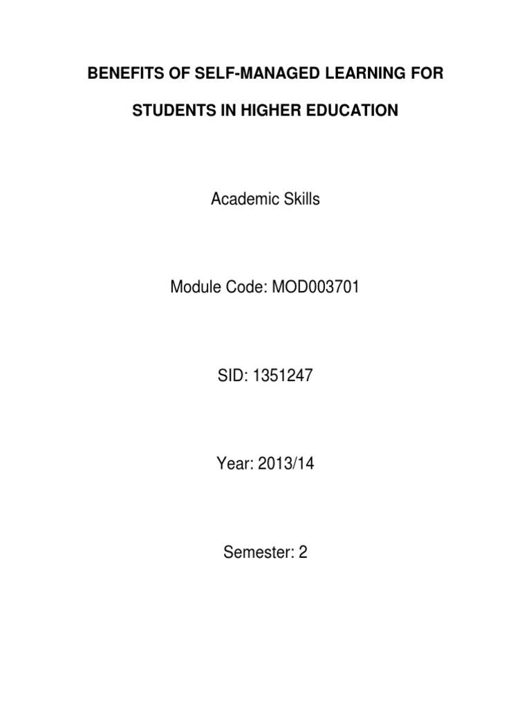 Benefits of Self-Managed Learning For Students in Higher Education ...