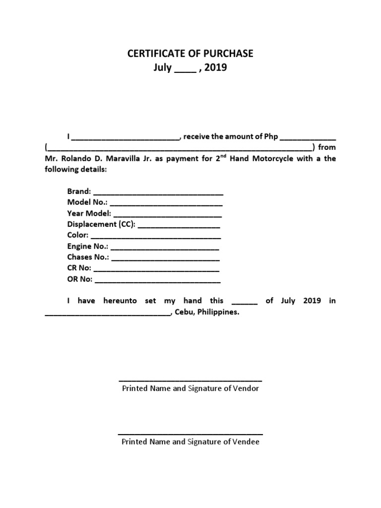 Certificate of Purchase July - , 2019: Printed Name and Signature of ...