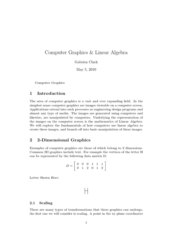 Computer Graphics & Linear Algebra: Gabrien Clark May 5, 2010 | PDF | 2 ...