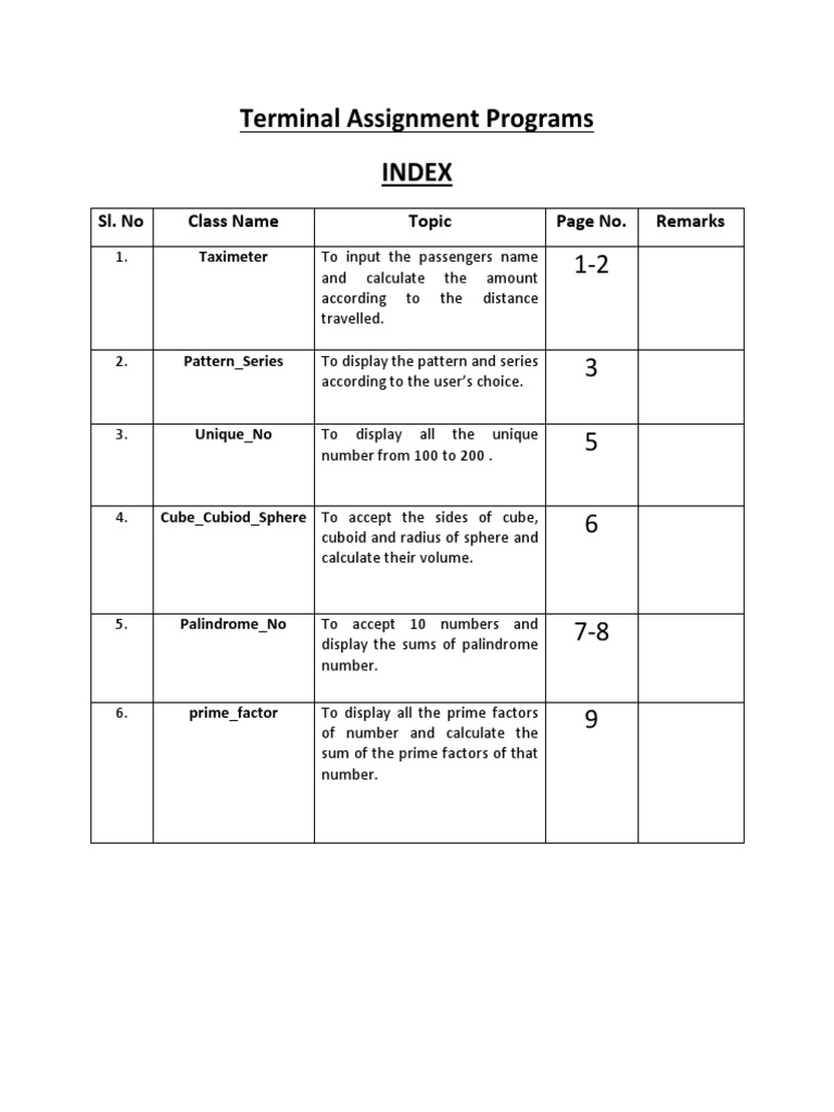 Terminal Assignment Programs Index: Sl. No Class Name Topic Page No. Remarks | PDF | Teaching ...