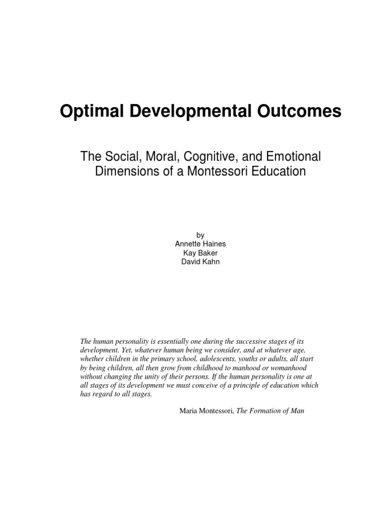 Optimal Developmental Outcomes: Exploring the Social, Moral, Cognitive ...