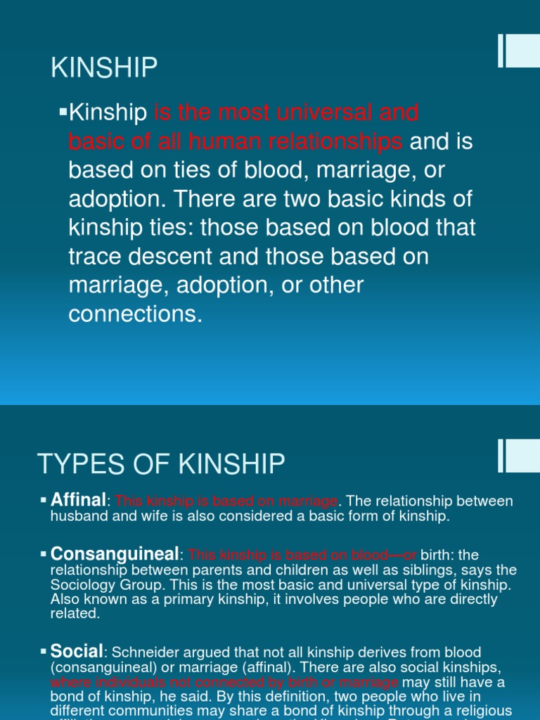 Kinship: Is The Most Universal and Basic of All Human Relationships ...