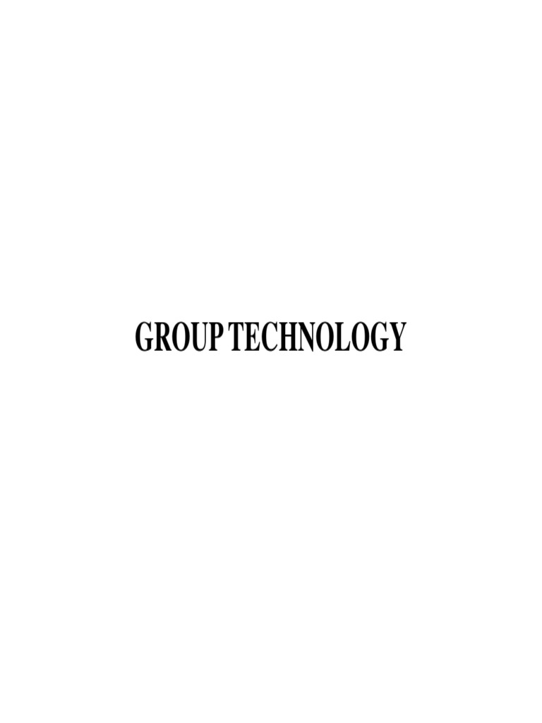Group Technology | PDF | Machining | Machine Tool