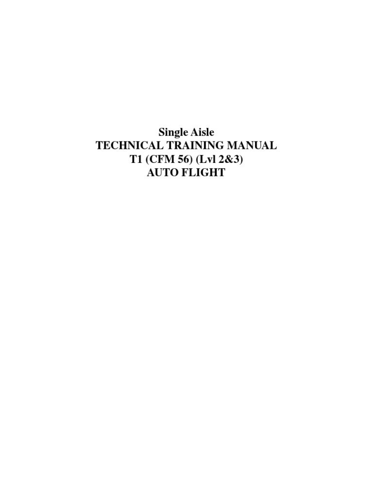 Single Aisle Technical Training Manual T1 (CFM 56) (LVL 2&3) Auto Flight | Download Free PDF ...