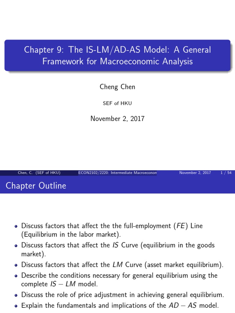 Chapter 9: The IS-LM/AD-AS Model: A General Framework For Macroeconomic ...
