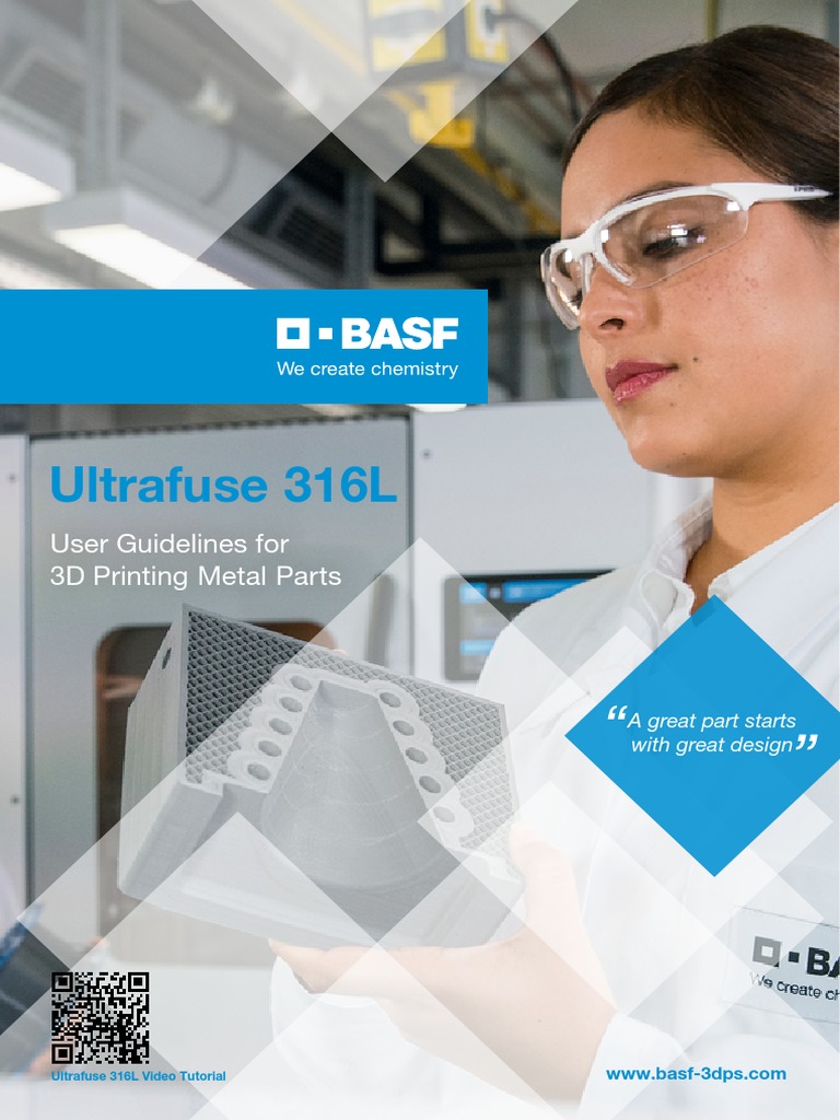 BASF Ultrafuse 316L User Guidelines | PDF | 3 D Printing | Sintering