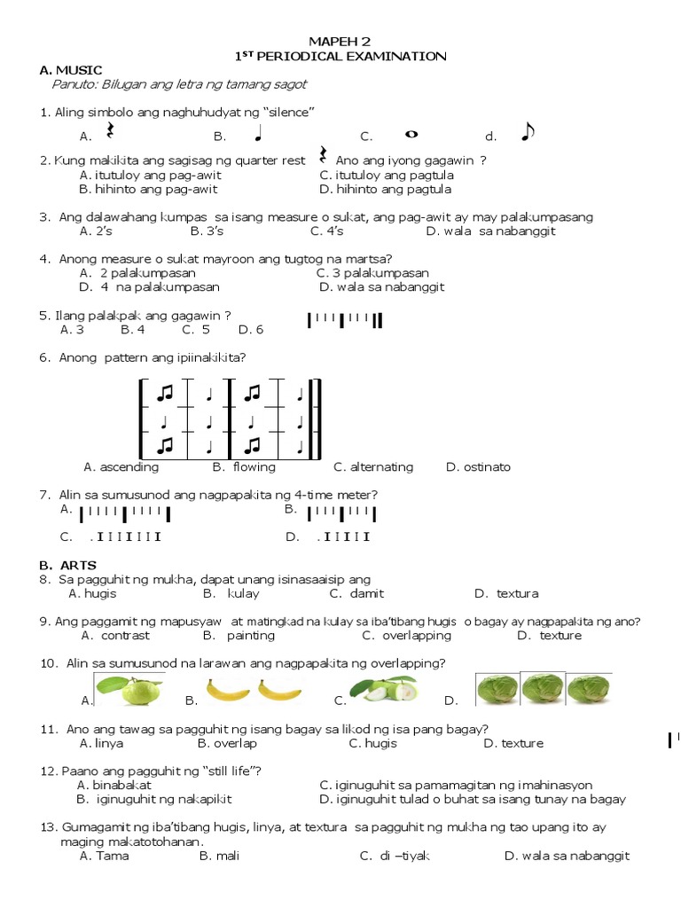 Mapeh 2 1 Periodical Examination A. Music: matingkad na kulay sa iba ...