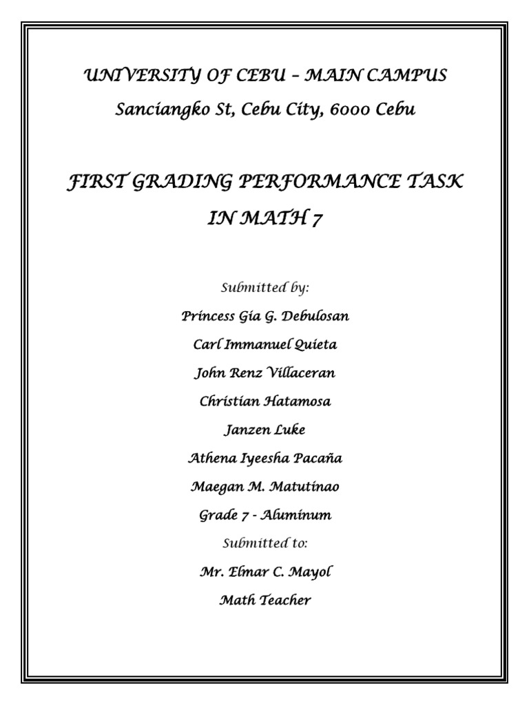 First Grading Performance Task in Math 7: University of Cebu - Main Campus Sanciangko ST, Cebu ...