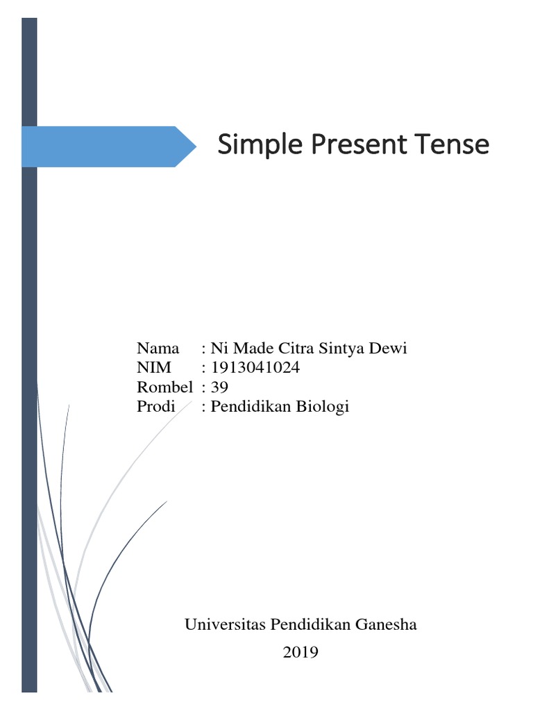 A Guide to the Simple Present Tense: Its Uses, Forms, and Examples ...
