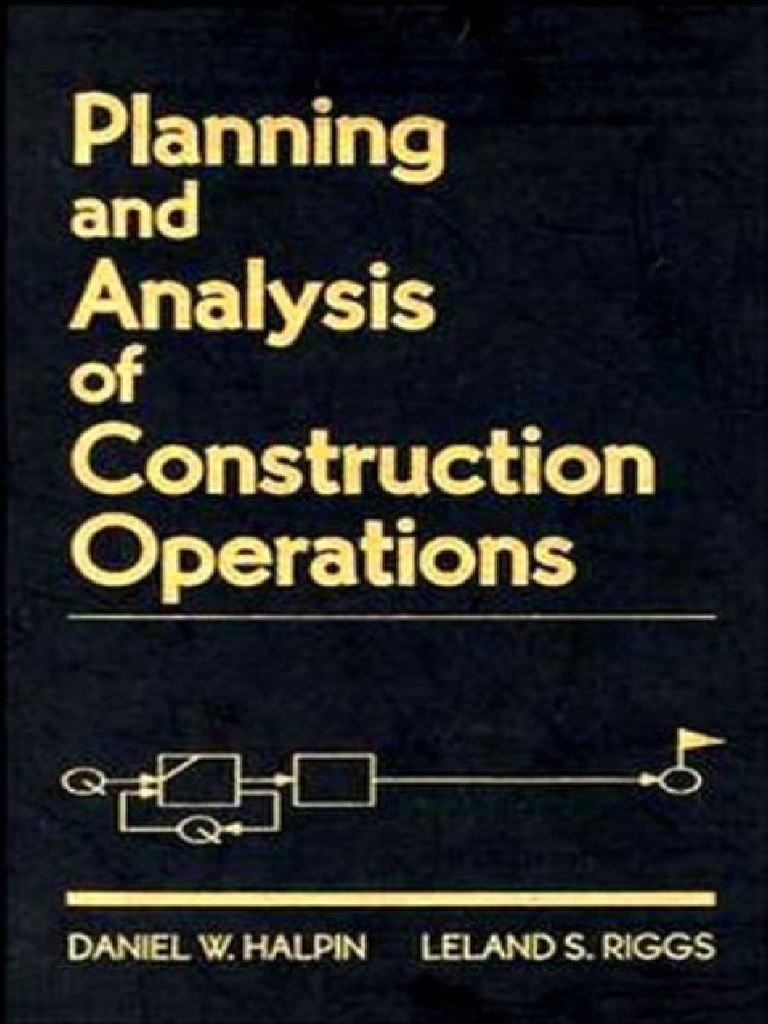 Daniel W.halpin-Planning and Analysis of Construction Operation PDF | PDF