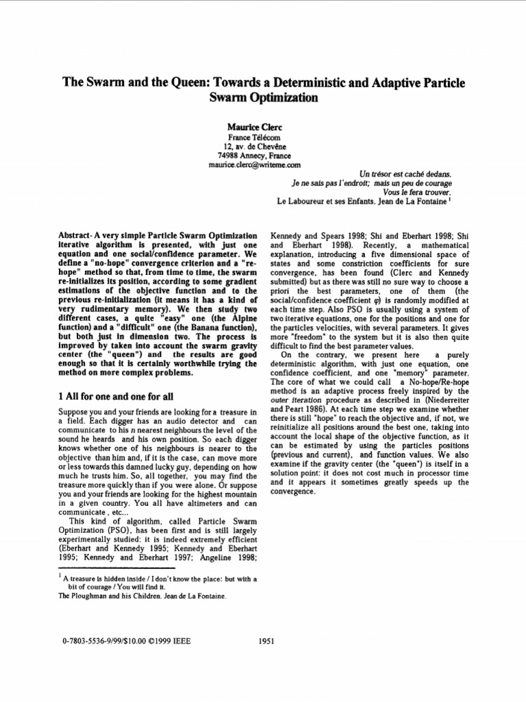 The Swarm and The Queen: Towards A Deterministic and Adaptive Particle ...