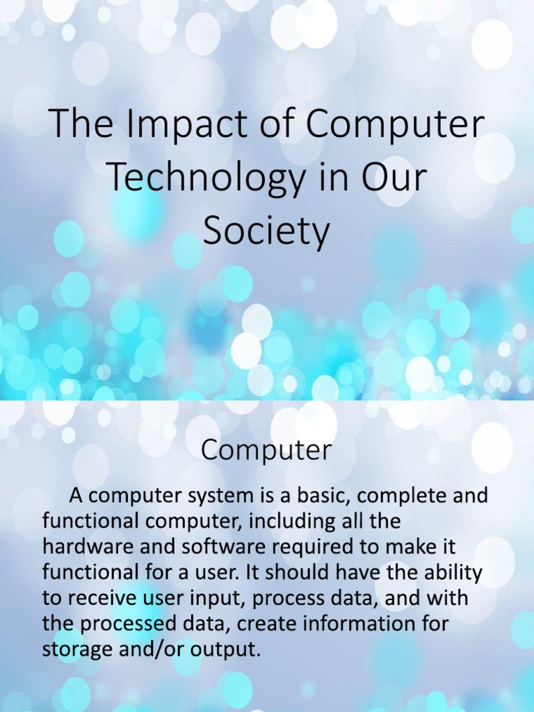 The Impact of Computer Technology in Our Society | PDF | Information ...
