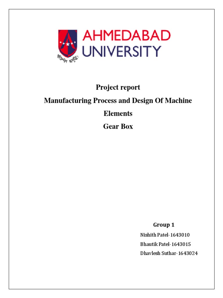 Project Report Manufacturing Process and Design of Machine Elements ...