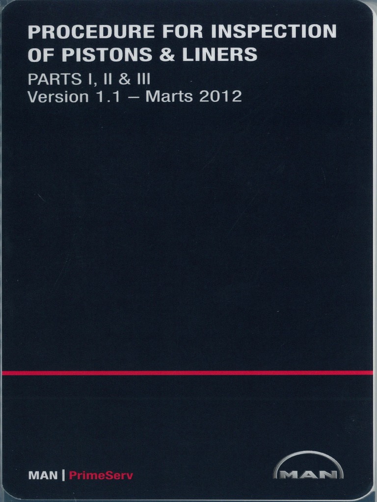 Procedure For Inspection of Piston & Liners - Man | PDF | Piston ...