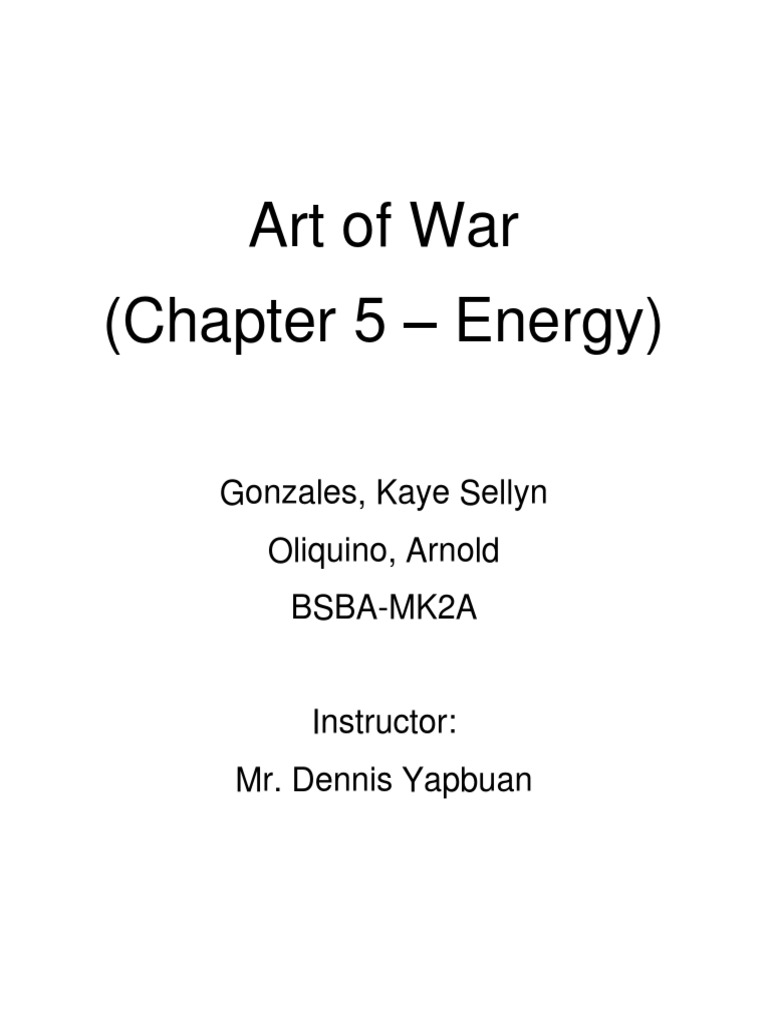 Art of War-Chapter 5 (Analysis) | PDF | The Art Of War | Armed Conflict