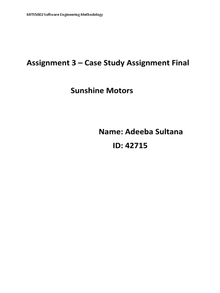 Assignment 3 - Case Study Assignment Final: MITS5002 Software Engineering Methodology | PDF ...